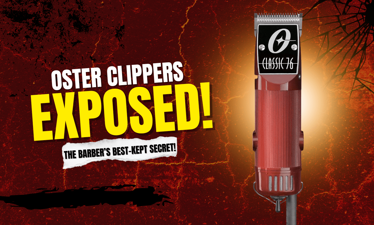 Oster Clippers Exposed: Why Barbers Swear by This 90-Year-Old Grooming ...